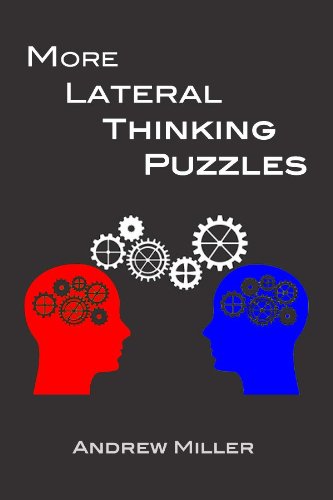More Lateral Thinking Puzzles eBook : Miller, Andrew: Amazon.co.uk ...