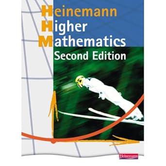 Heinemann Higher Mathematics Student Book, 2nd edition : Clarke, David ...
