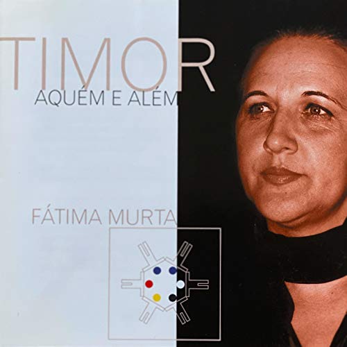 Amazon MusicでFátima MurtaのTimor Aquém e Alémを再生する