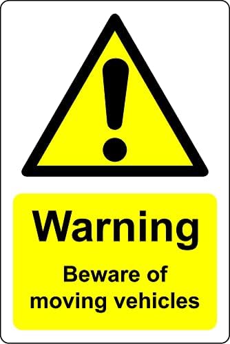 Warning beware moving vehicles Safety sign - 1mm Plastic sign (400mm x ...