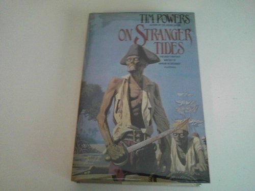 On Stranger Tides: Powers, Tim: 9780246131522: Amazon.com: Books