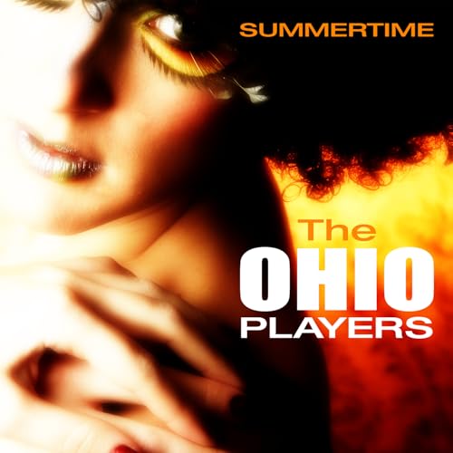 Play Summertime by The Ohio Players on Amazon Music