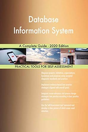 Database Information System A Complete Guide - 2020 Edition eBook ...