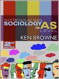 Amazon.com: Introducing Sociology for AS Level: 9780745635590: Browne ...