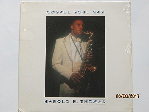 Harold E. Thomas - Gospel Soul Sax [VINYL LP] - Amazon.com Music