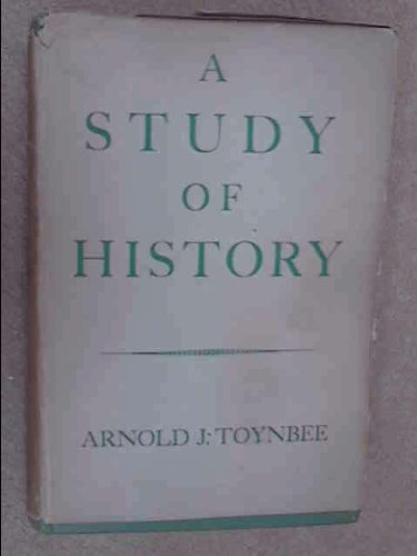 A Study of History: toynbee, arnold: Amazon.com: Books