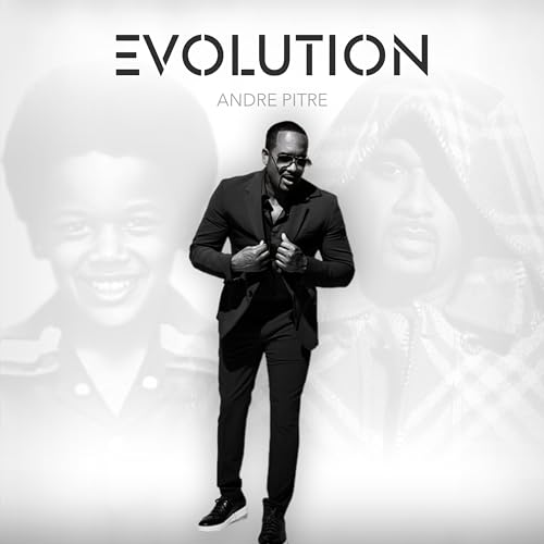 Evolution von Andre Pitre bei Amazon Music - Amazon.de