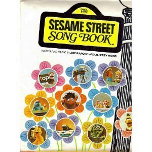 The Sesame Street Song Book: Joe Raposo, Jeffrey Moss, Loretta Trezzo ...