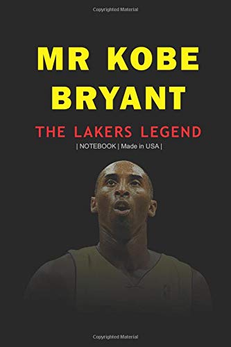 Mr Kobe Bryant | Notebook | Made In USA | Black: 6 X 9 Portable Lined ...
