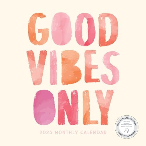 Motivation Calendar 2025 | Good Vibes Only | 12" x 24" Inspirational ...