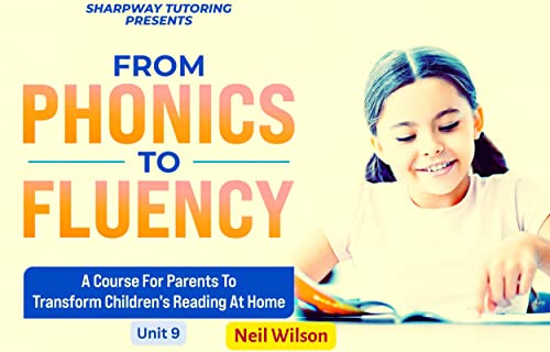 Amazon.com: From phonics to fluency: A course for parents to transform ...