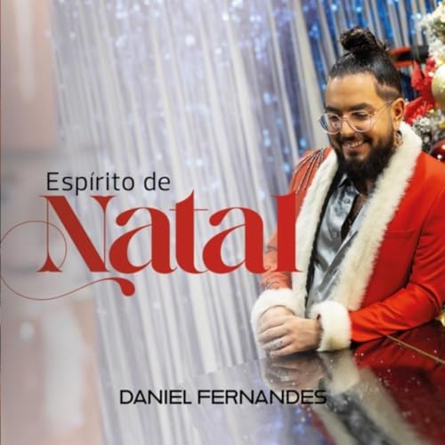 Play Espírito De Natal by Daniel Fernandes on Amazon Music Unlimited