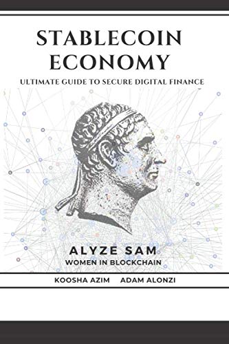 Stablecoin Economy: Ultimate Guide to Secure Digital Finance: Amazon.co ...