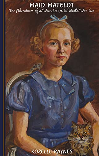 Amazon.com: Maid Matelot: The Adventures of a Wren Stoker in World War ...