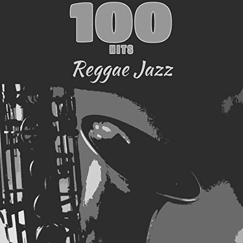 Play 100 Hits Reggae Jazz by VARIOUS ARTISTS on Amazon Music