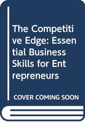 The Competitive Edge: Essential Business Skills for Entrepreneurs ...