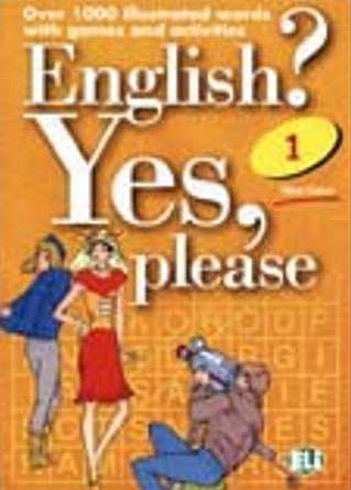 English? Yes, Please (Vocabulary Fun and Games Book 2): European ...