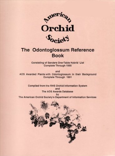 The Cattleya Reference Book: Consisting of Sanders One-Table Hybrid ...