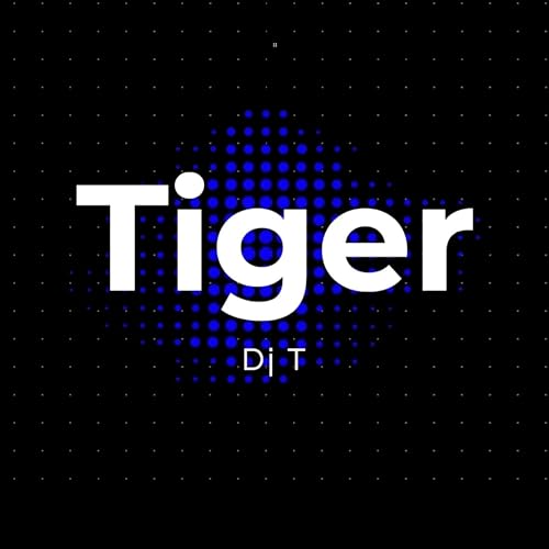 Play Tiger game by DJ T TIGER on Amazon Music Unlimited