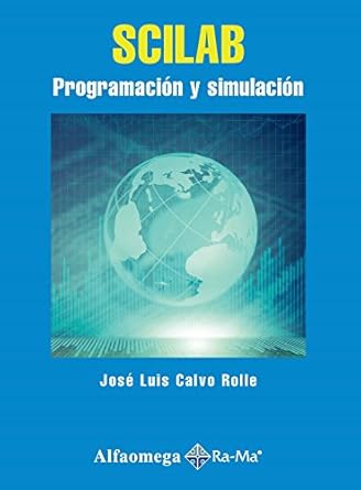 Amazon.in: Buy SCILAB, Programacion Y Simulacion Book Online at Low Prices in India | SCILAB ...