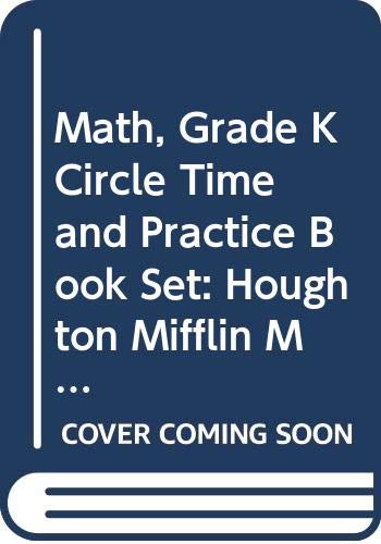 Math, Grade K Circle Time and Practice Book Set: Houghton Mifflin Math Spanish California (Hmm ...