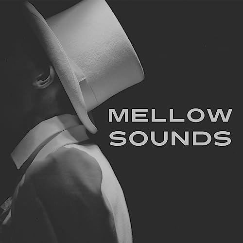 Amazon.com: Mellow Sounds – Relaxation Jazz Music, Soft Noise, Calm ...