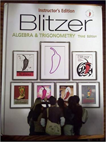 Algebra and Trigonometry by Robert Blitzer (2007) Hardcover: Robert ...