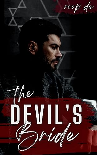 The Devil's Bride : A Dark & Passionate Tale of Undying Love (Wedding ...
