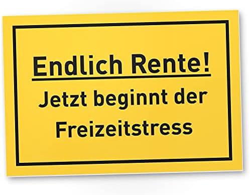 DankeDir! Wohlverdient im Ruhestand - Schild 30 x 20 cm - Männer ...