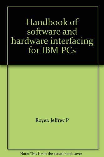 Handbook of software and hardware interfacing for IBM PCs : Amazon.in: Books