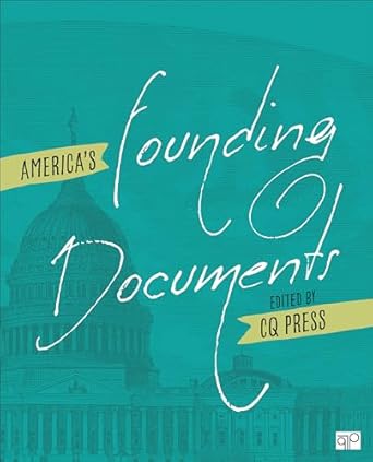 America’s Founding Documents: CQ Press: 9781544362441: Amazon.com: Books
