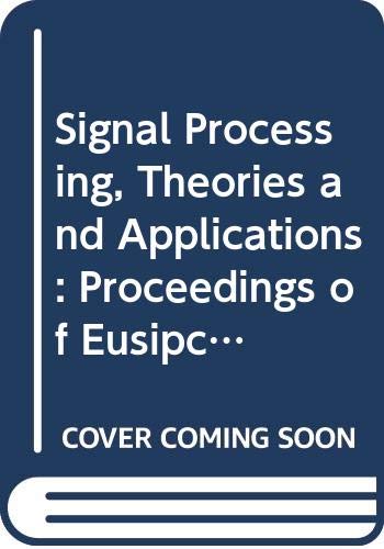 Amazon.com: Signal Processing, Theories and Applications: Proceedings ...