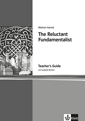 The Reluctant Fundamentalist. Teacher's Guide von Isabelle Richter ...