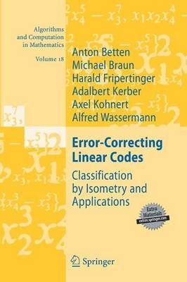 By Betten, Anton Error-Correcting Linear Codes: Classification by Isometry and Applications: 18 ...