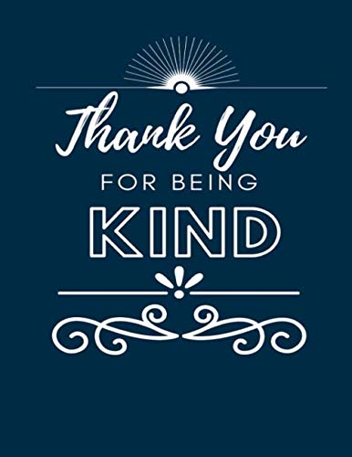 Amazon.com: Thank You for Being Kind: Gift Notebook Journal ...