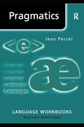 Pragmatics (Language Workbooks) eBook : Peccei, Jean Stilwell: Amazon ...