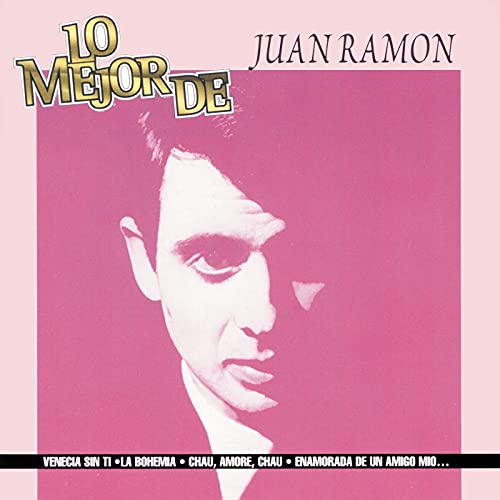 Amazon Music Unlimited - Juan Ramón 『Lo Mejor De』