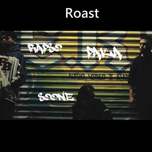 Écouter Roast de Paka hf feat. Soone & Rapso sur Amazon Music Unlimited