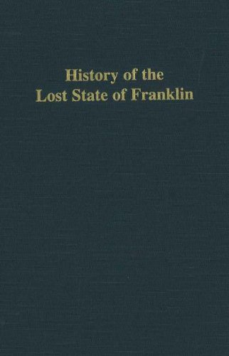 Buy History of the Lost State of Franklin Book Online at Low Prices in ...