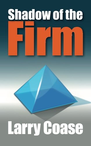 Amazon.com: Shadow of the Firm: 9781514249826: Coase, Larry: Books