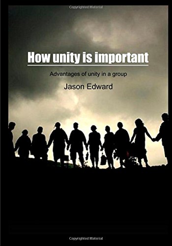 How Unity Is Important : Edward, Jason: Amazon.co.za: Books