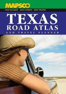 MAPSCO Texas Road Atlas and Travel Planner: Mapsco, Inc.: 9781569663899 ...