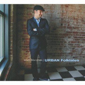 Matt Marshak - URBAN Folktales（US輸入盤) - Amazon.com Music