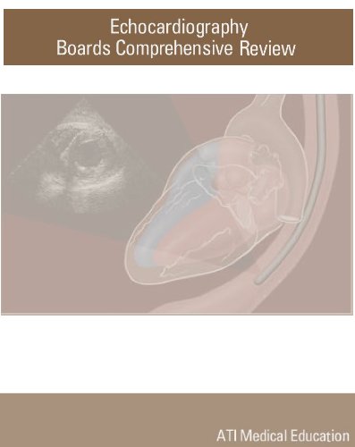 Echocardiography Board Review Echocardiography; Echo Exam Review Guide ...