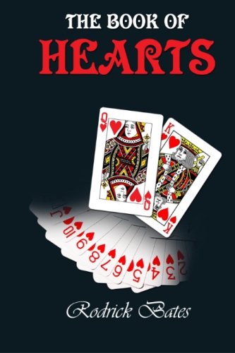 The Book of Hearts: Bates, Rodrick: 9780986224003: Amazon.com: Books