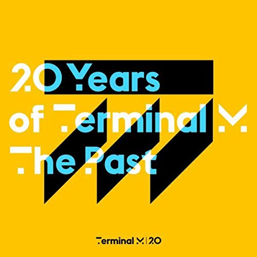 Amazon.com: 20 Years of Terminal M - The Past : VARIOUS ARTISTS ...