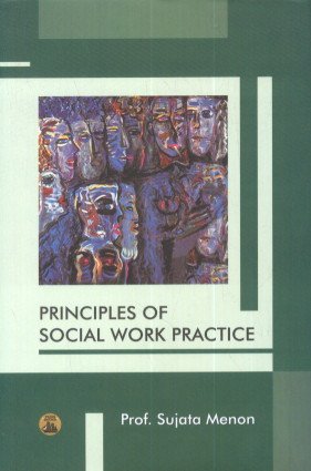Buy Principles Of Social Work Practice Book Online at Low Prices in ...