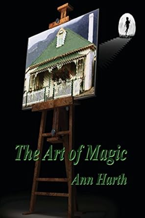 Amazon.com: The Art Of Magic: 9781478296119: Harth, Ann: Books