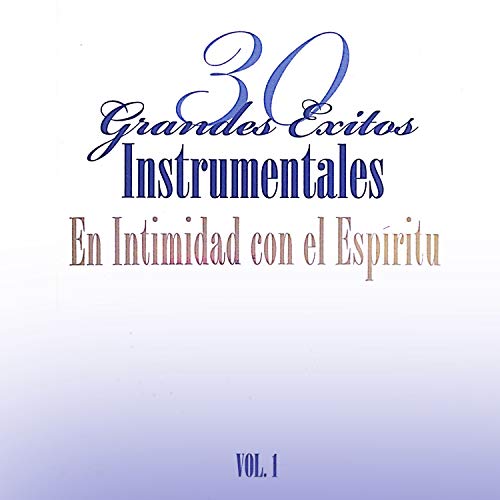 30 Grandes Exitos Instrumentales Vol.1 (Instrumental) von La Red Música ...