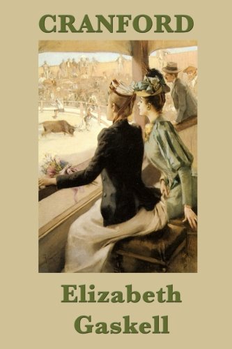 Cranford: Gaskell, Elizabeth: 9781635960884: Amazon.com: Books
